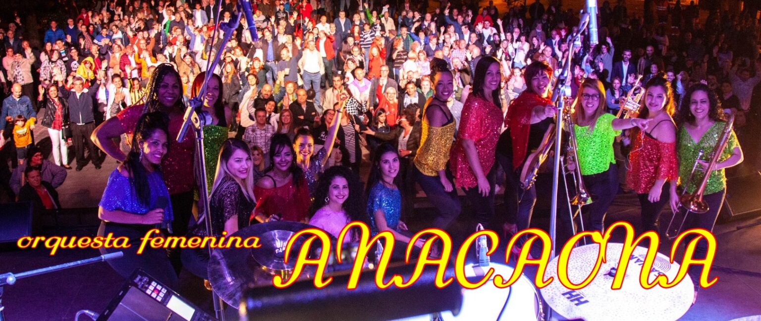 Anacaona La Orquesta Femenina de CUBA It was founded on 19 ISM