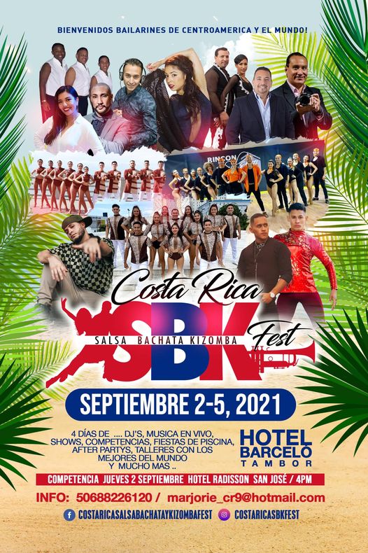 The Costa Rica Salsa Bachata and Kizomba Fest 2021 begins.